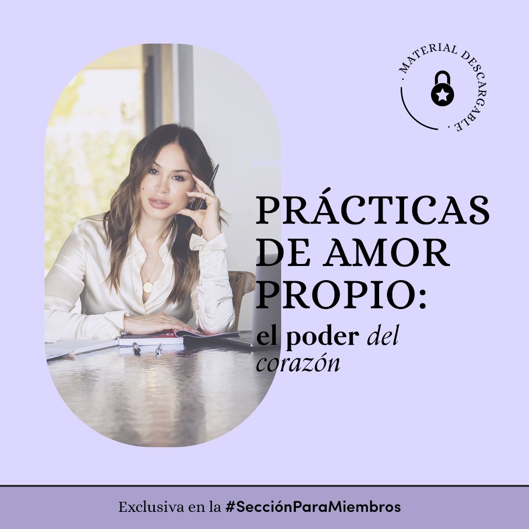 El poder del corazón: prácticas de amor propio