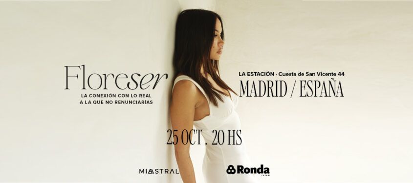 Flore ser: La conexión con lo real a la que no renunciarías - Mia ...